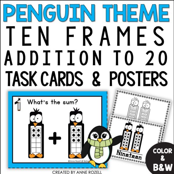 Ten Frames Addition to 20 Task Cards and Posters 0-20 | Penguin Theme ...