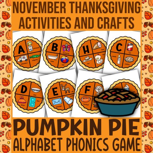 November Thanksgiving Activities and Crafts - Pumpkin Pie Alphabet ...