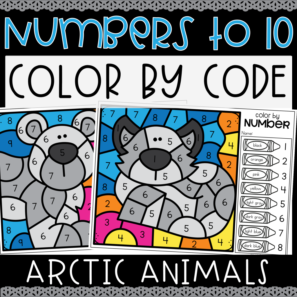 Arctic Animal Numbers to 10 Color by Number Worksheets Arctic Animals ...