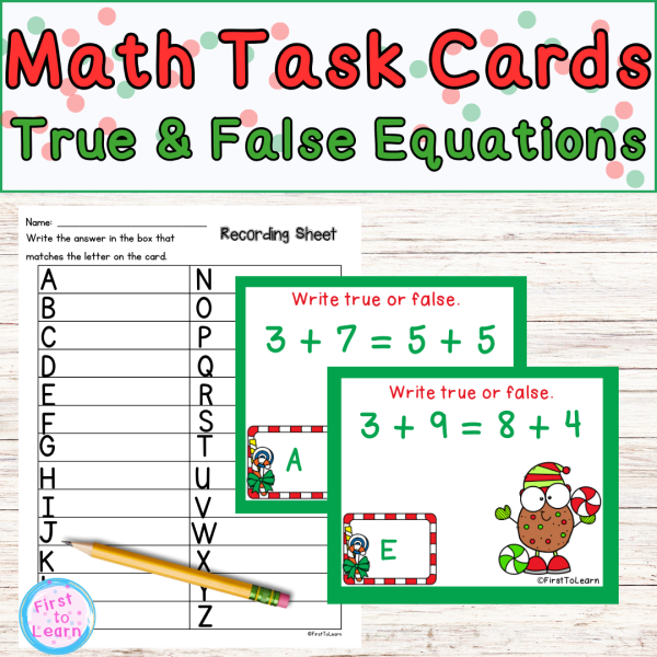 True or False Equations Task Cards/Scoot First Grade Christmas - Made ...