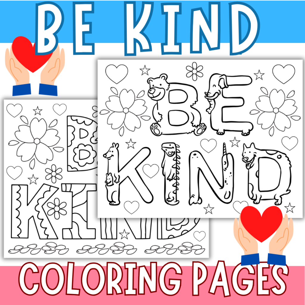 Be Kind Coloring pages For Kindergarten and 1st grade | World Kindness ...