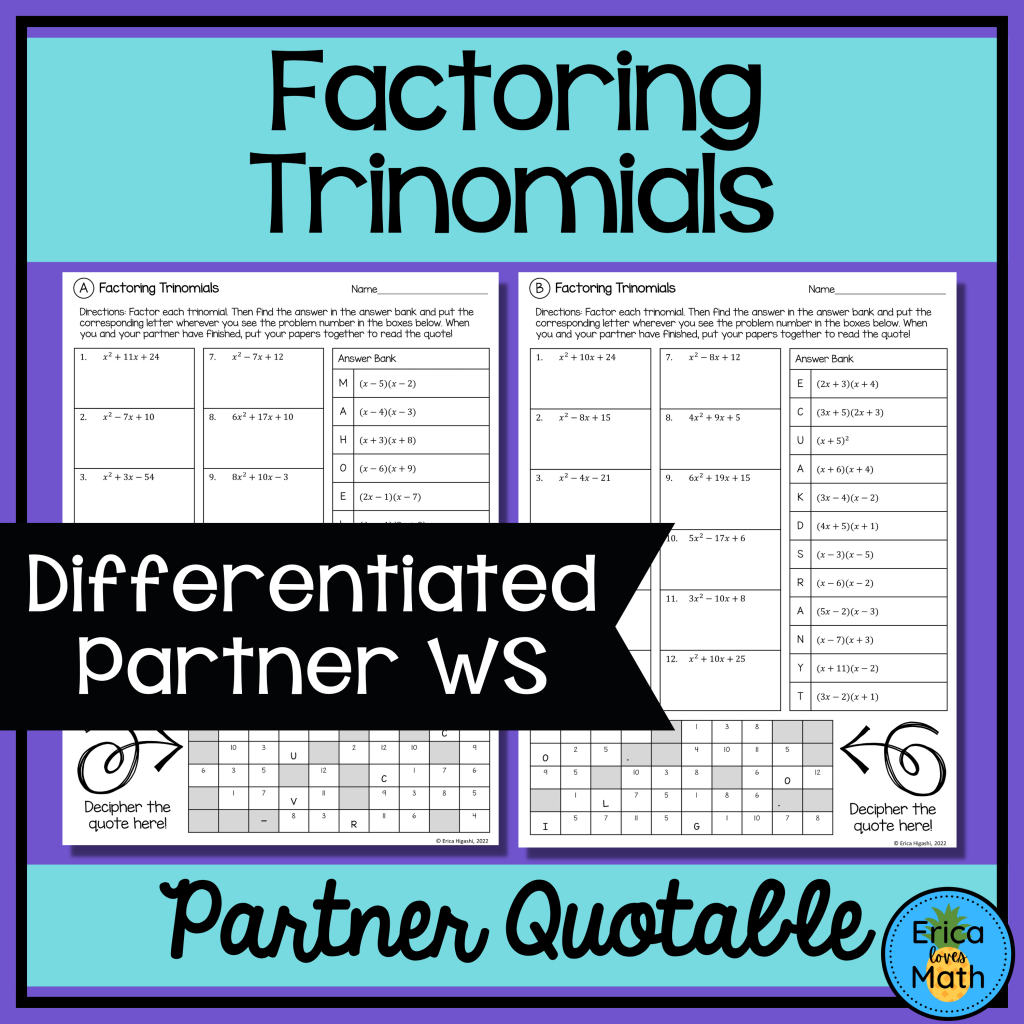 Factoring Trinomials Differentiated Partner Worksheets Quotable | Made ...