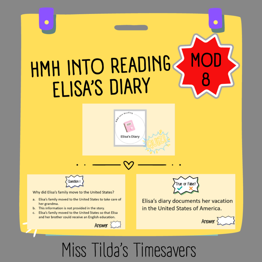 Elisa's Diary Quiz - Grade 5 HMH into Reading - Made By Teachers