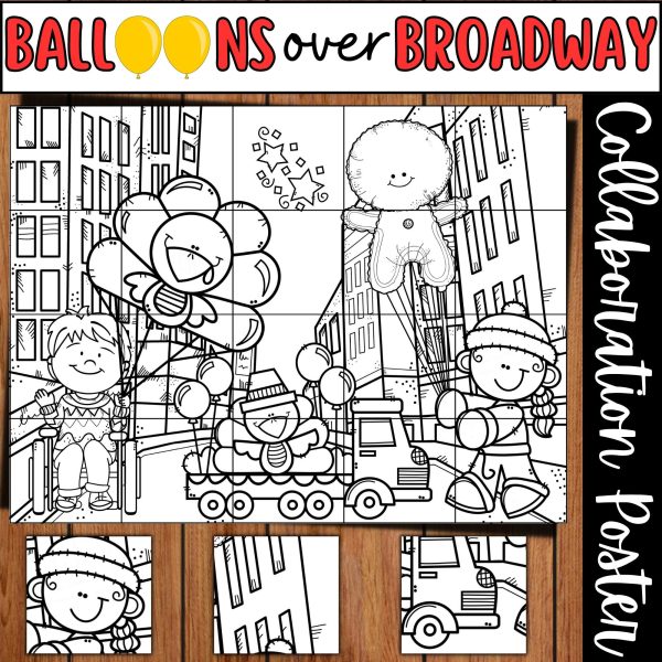 Balloons Over Broadway Collaborative Poster | Thanksgiving Parade Craft ...