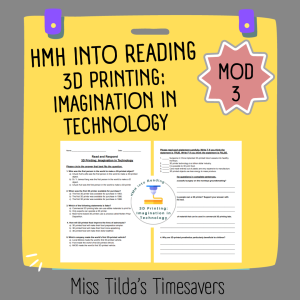 3D Printing: Imagination in Technology - Grade 6 HMH Into Reading ...