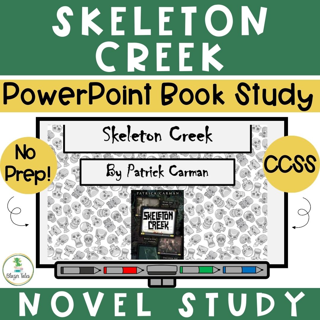 Skeleton Creek Novel Study PowerPoint First Three Chapters Reading ...