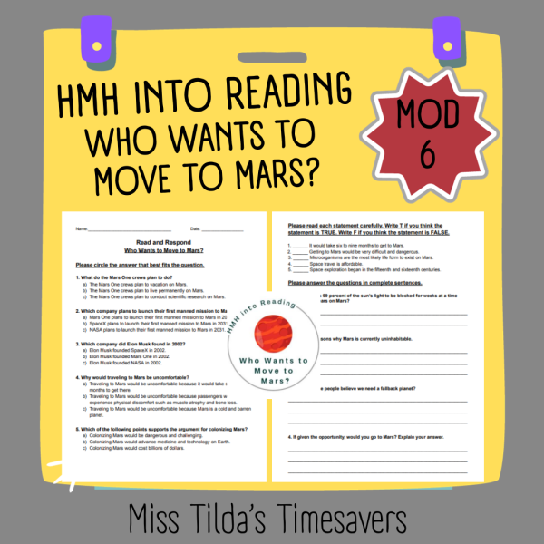 Who Wants to Move to Mars? - Grade 6 HMH into Reading - Made By Teachers