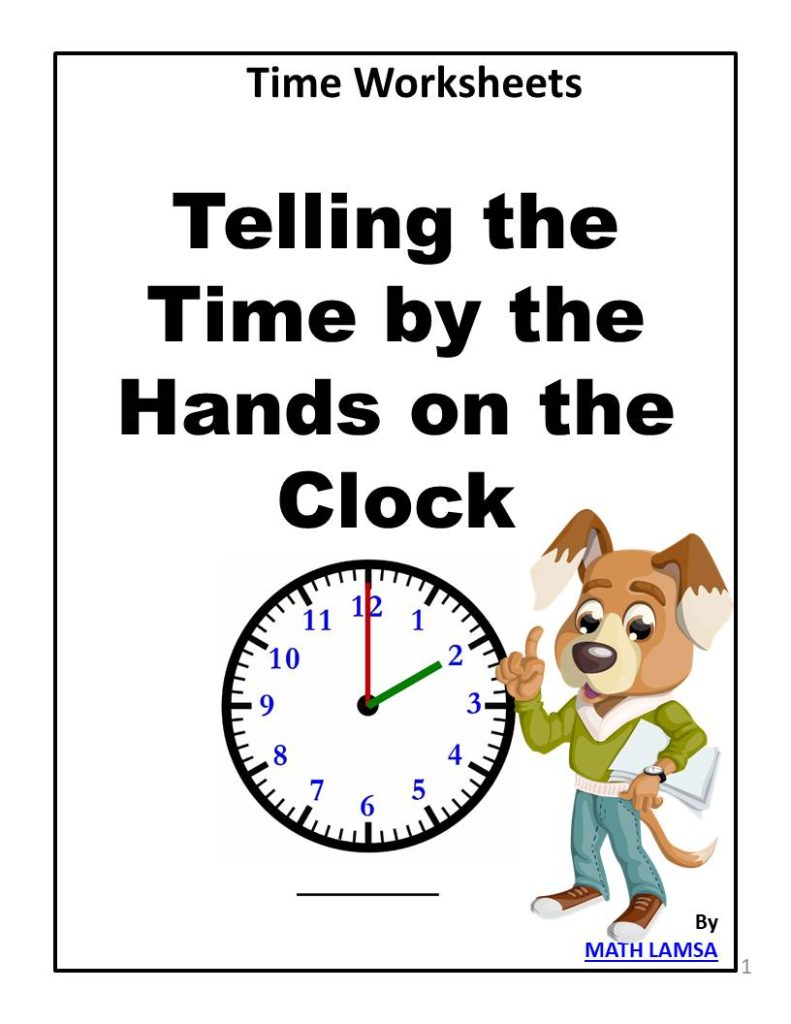 Telling the Time by the Hands on the Clock - Time Worksheets - Made By ...
