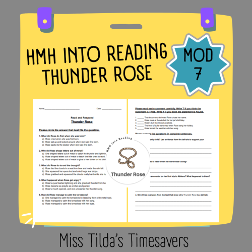 Thunder Rose - Grade 4 HMH Into Reading (Module 7) - Made By Teachers