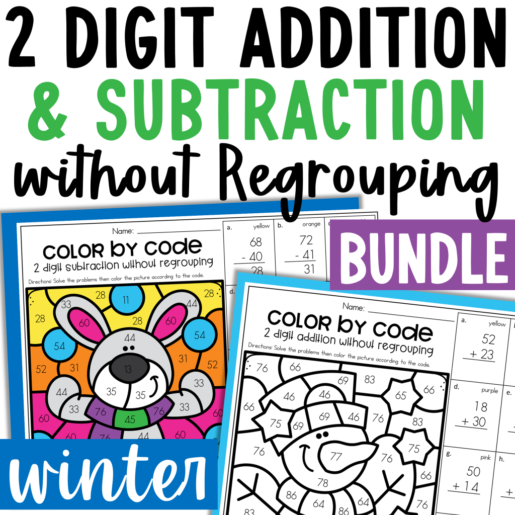 Winter 2 Digit Addition & Subtraction without Regrouping Color by Code ...