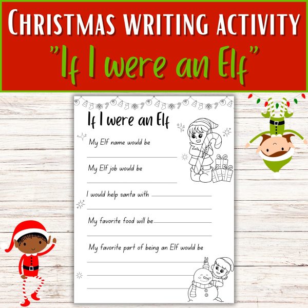 " If I were an Elf " 1 Christmas Writitng Prompts, Elf Writing ...