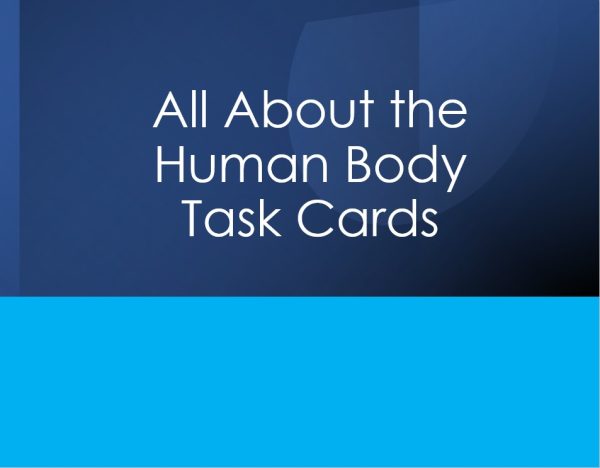 All About the Human Body Task Cards (Anatomy and Physiology, Biology ...