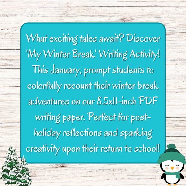 After/During My Winter Break No Prep Writing Activity, All About Winter ...