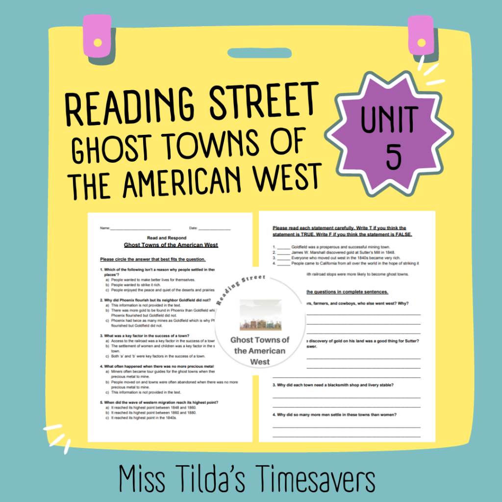 Ghost Towns of the American West - Read and Respond Reading Street 5.2 ...