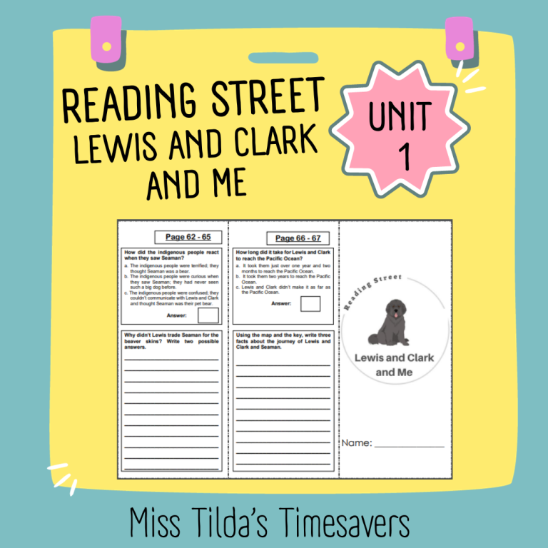 Lewis and Clark and Me - 4th Grade Reading Street - Made By Teachers