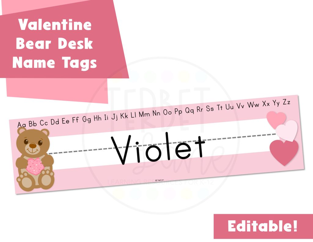 Valentine Bear Editable Desk Name Tags | Made By Teachers