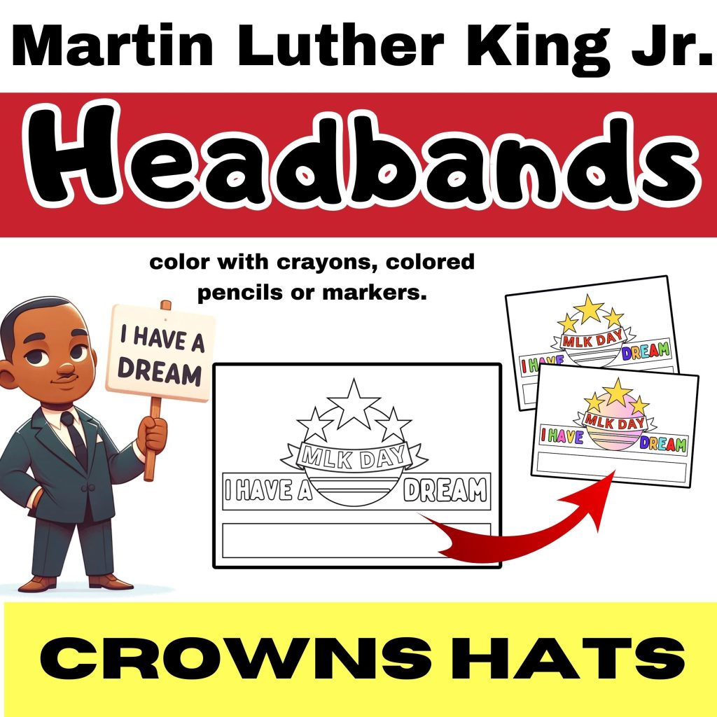 MLK Day Headband Coloring Activity | Martin Luther King Jr. Day Crowns ...