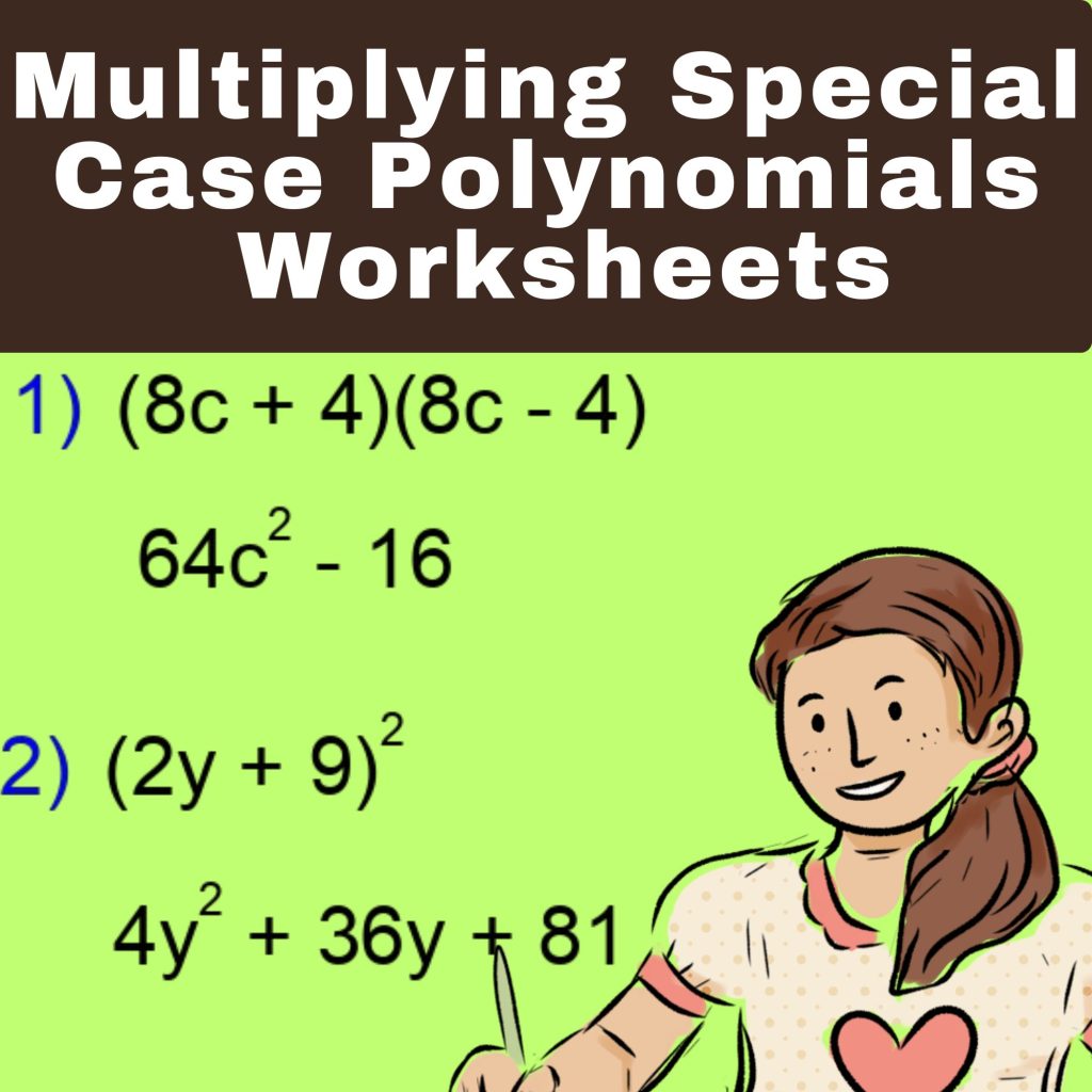 Algebra 1 - Multiplying Special Case Polynomialss - Find the product ...