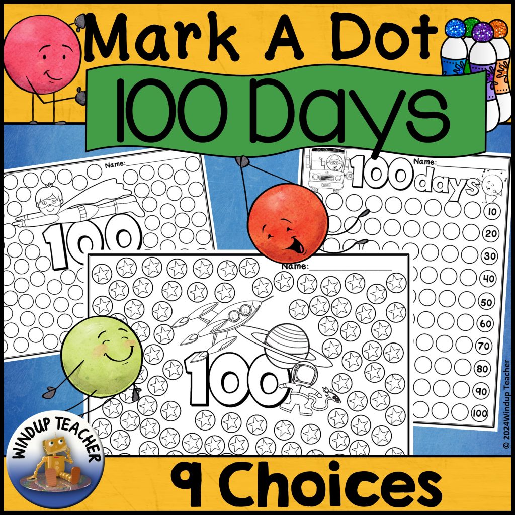 100 Days of School Do-A-Dot Marker Printable Activity - 100th Day Dot ...