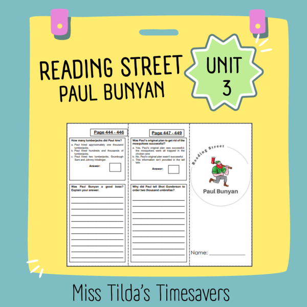 Paul Bunyan - 4th Grade Reading Street - Made By Teachers