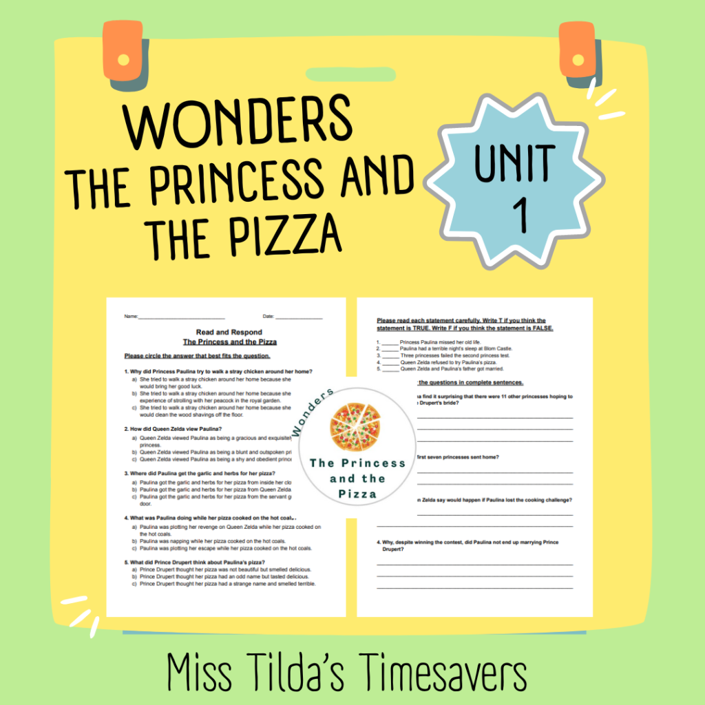 The Princess and the Pizza - Grade 4 Wonders | Made By Teachers