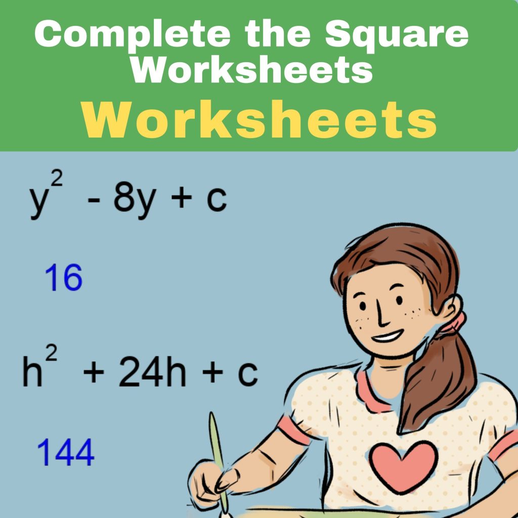 Complete the Square Worksheets - Algebra 1 - Quadratic Functions ...