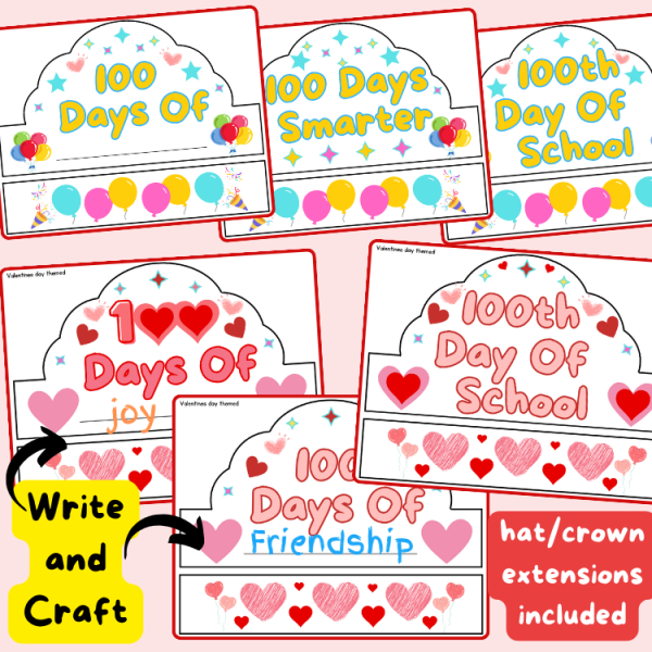 100th Day of School Crowns Valentine's Day Themed: Craft, Write & Color ...