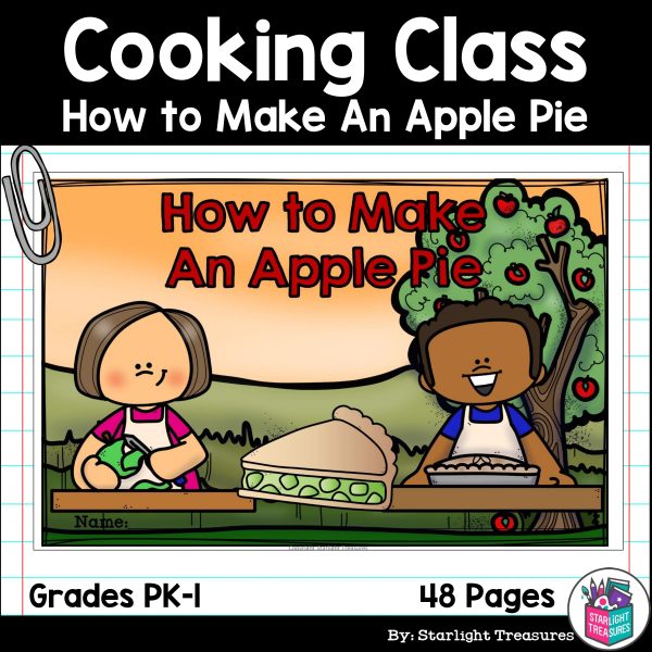 How to Make An Apple Pie for Early Readers - Cooking Class - Made By ...