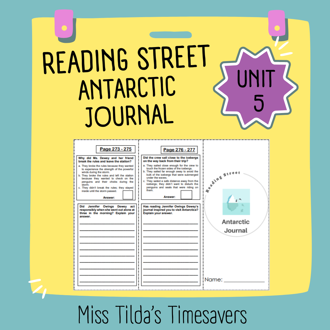 Antarctic Journal - Read and Respond Grade 4 Journeys - Made By Teachers
