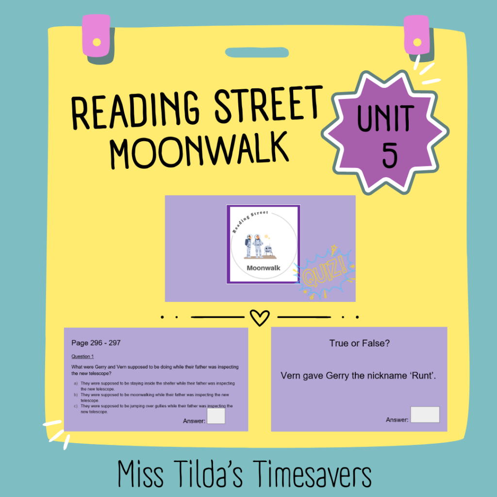 Moonwalk Quiz - Grade 4 Reading Street - Made By Teachers