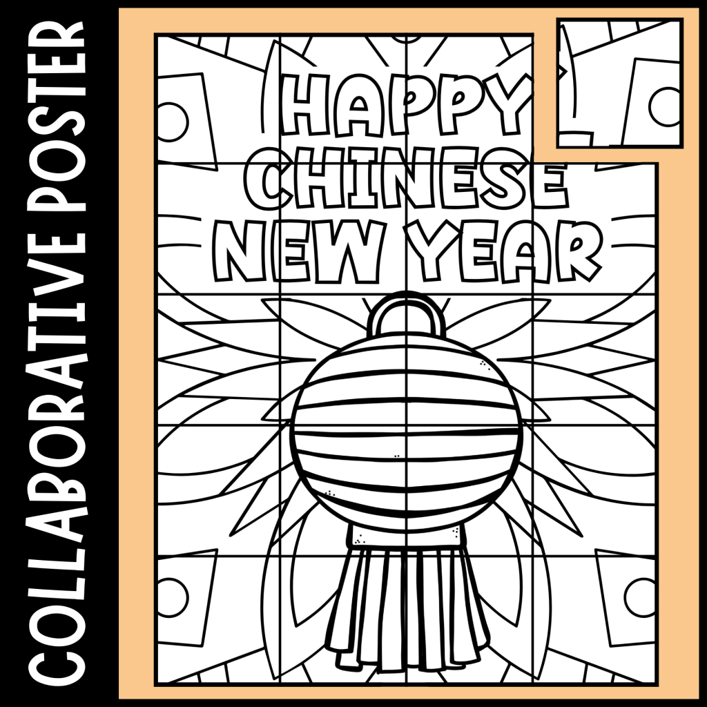 Chinese New Year Coloring Collaborative Poster • Chinese New Year ...