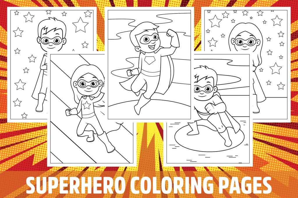 Superhero Coloring Pages for Kids, Girls, Boys, Teens Birthday School ...