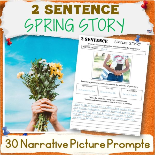 2 Sentence Spring Story Writing Activities with Springtime Picture ...