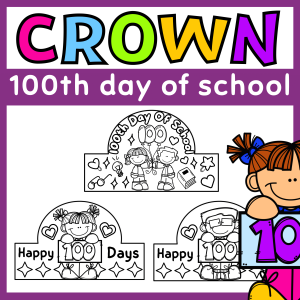 100th Day of School Hat Craft Activity | Headband Crown - Made By Teachers