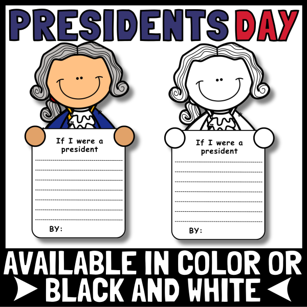 Presidents Day Craft: 'If I Were a President Writing Activity ...