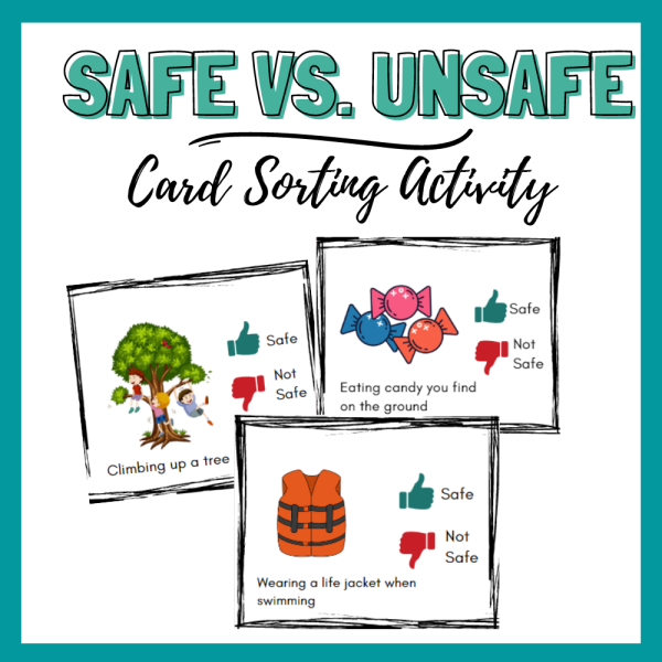 Safe vs. Unsafe Card Sorting Activity | Made By Teachers