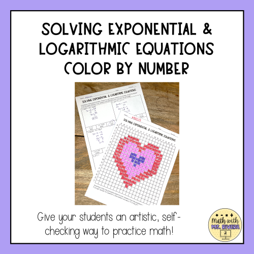 Valentine's Day Solving Exponential & Logarithmic Equations Color by ...