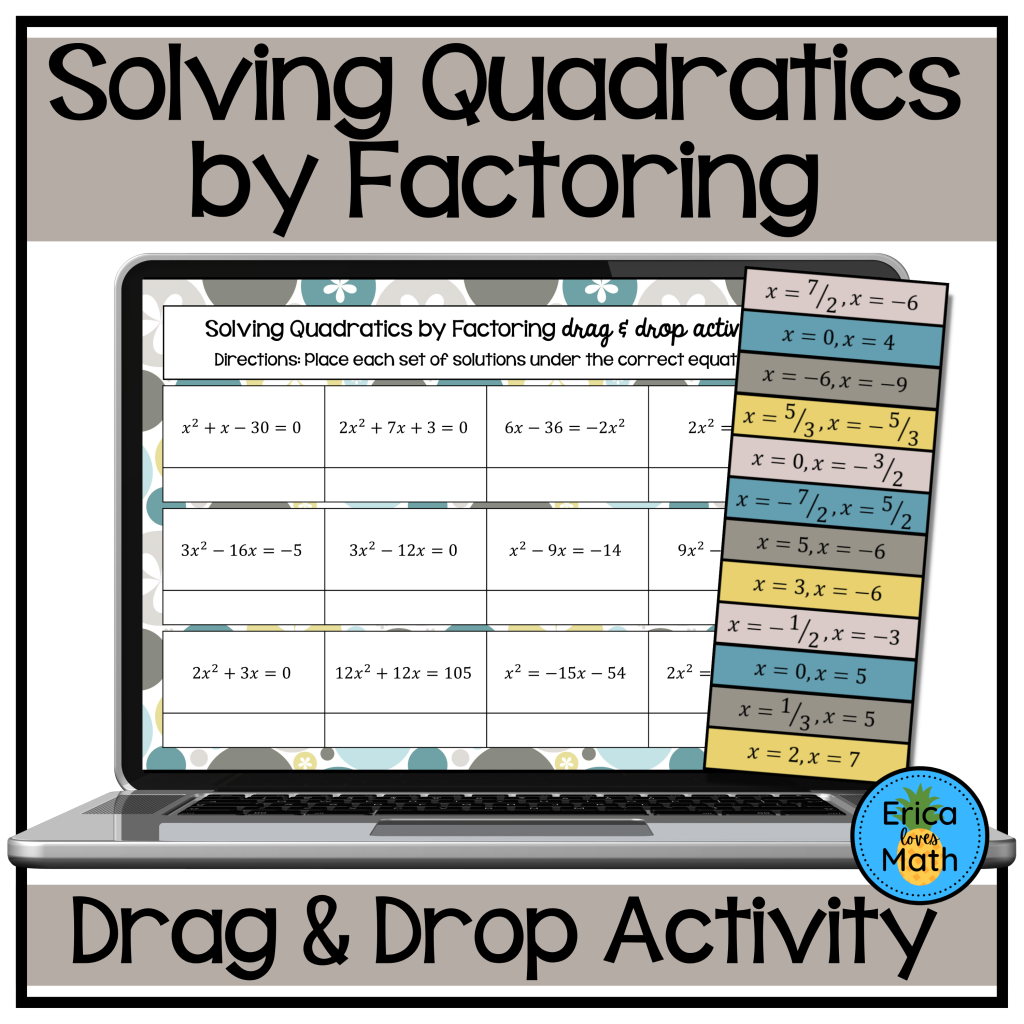 Solving Quadratic Equations by Factoring Digital Activity Drag & Drop ...