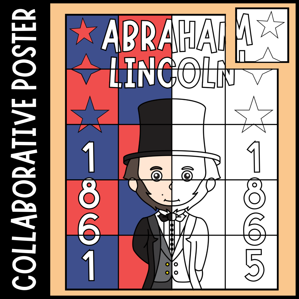 Abraham Lincoln Collaborative Coloring Poster • Presidents' Day Art ...