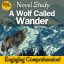 A WOLF CALLED WANDER Novel Study and Reading Comprehension | Made By ...