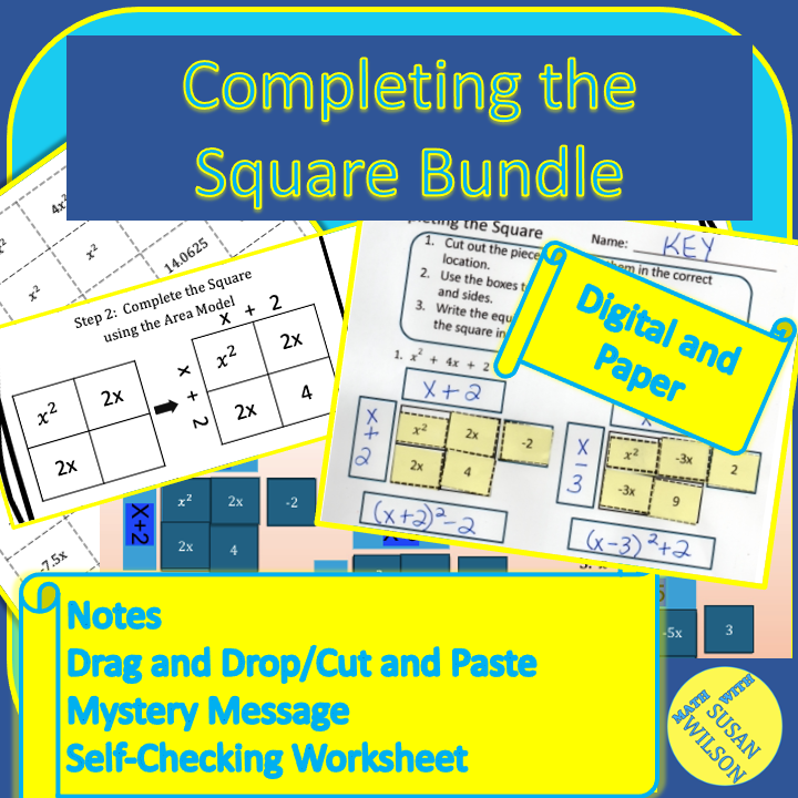 Creating Perfect Trinomials by Completing the Square Using the Area ...