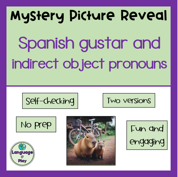 Spanish Gustar and Indirect Object Pronouns Mystery Picture Reveal ...