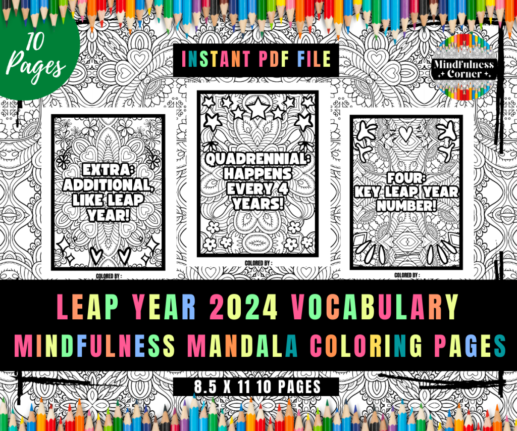 Leap Year 2024 Vocabulary Mindfulness Relaxing Coloring Pages, No Prep ...