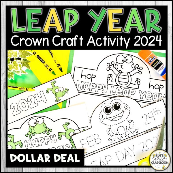 Leap Year 2024 Crown Activities - Leap Year Hat Craft - DOLLAR DEAL ...