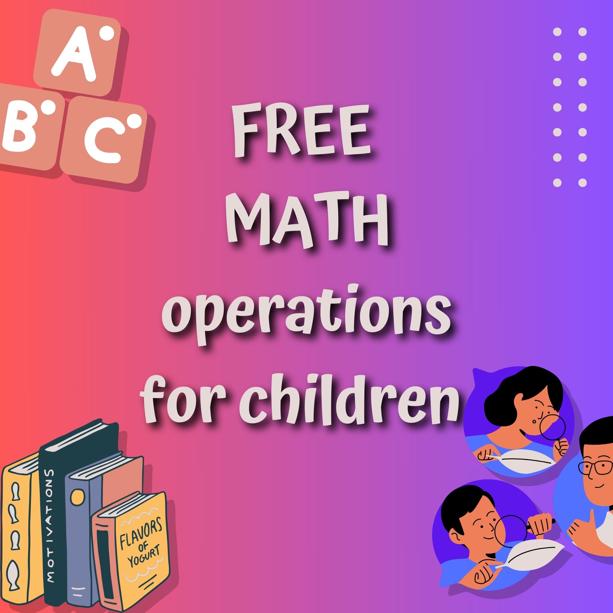 Subtraction operations for children in the 3th, 4th and 5th grades with ...