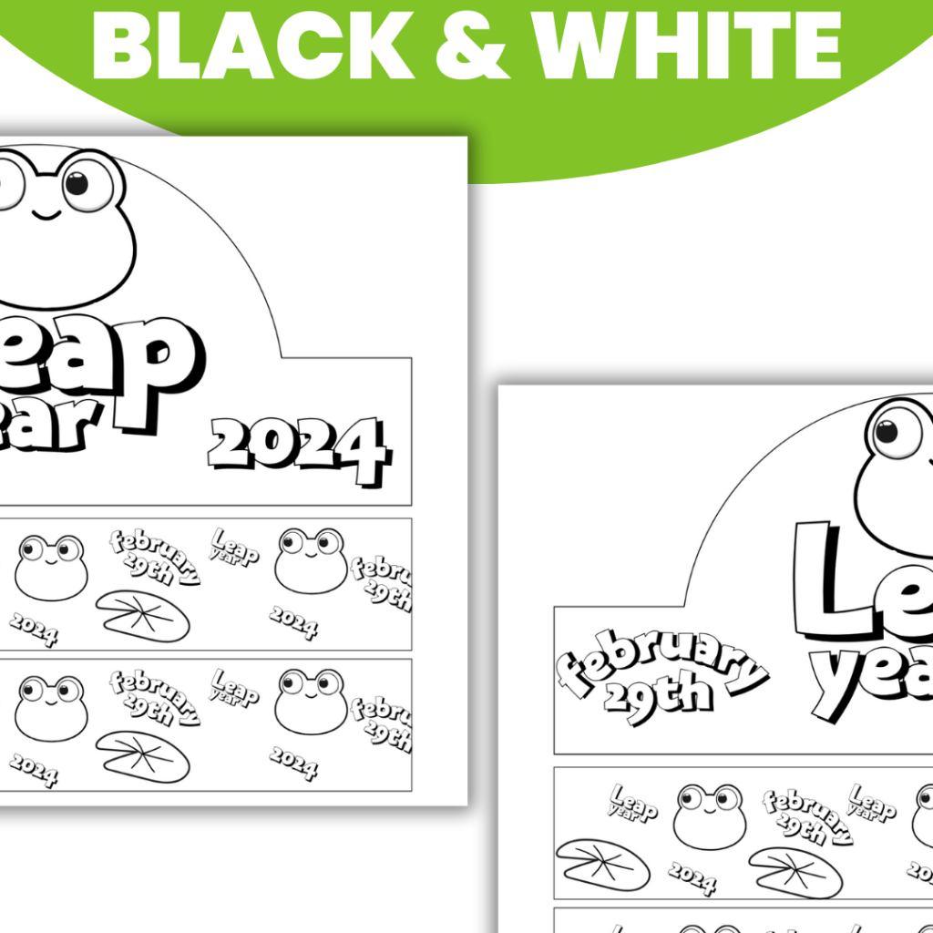 Leap Year 2024 Crown Activities &Centers|Printable Worksheet Frog Craft ...
