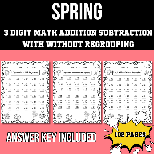 Spring 3 Digit Addition and Subtraction With & Without Regrouping ...