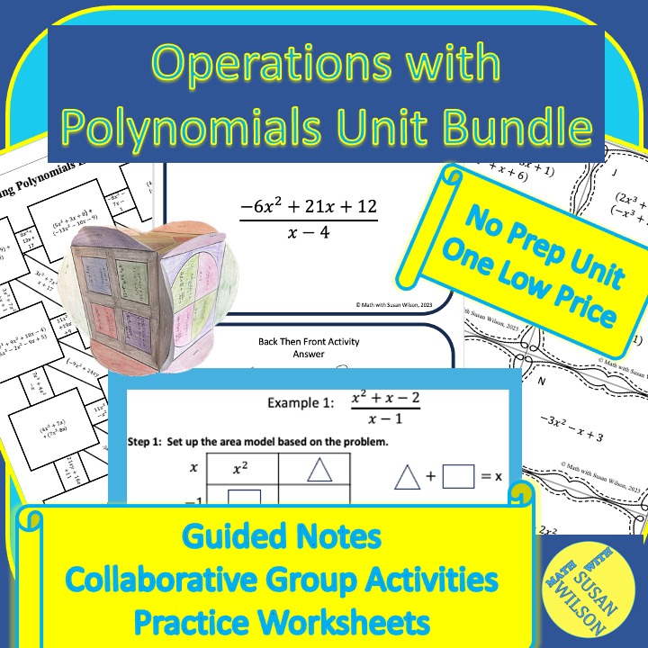 Operations with Polynomials Unit- Notes, Collaborative Activities, and ...