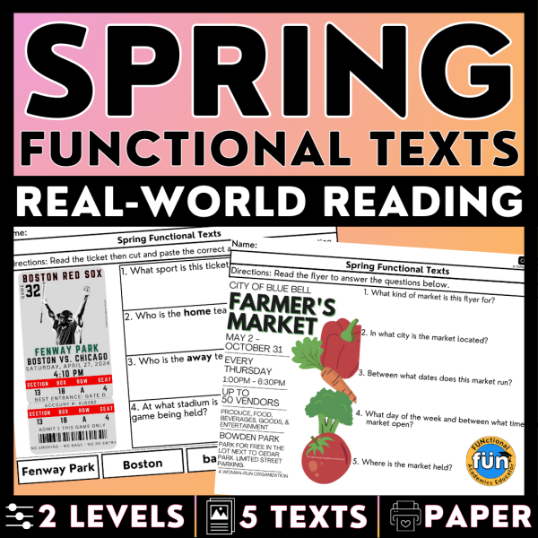 Spring Funtional Texts - Real-World Reading & Comprehension Worksheets ...