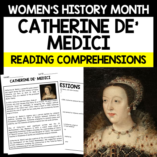 Women's History Month CATHERINE DE' MEDICI BIOGRAPHY Reading ...